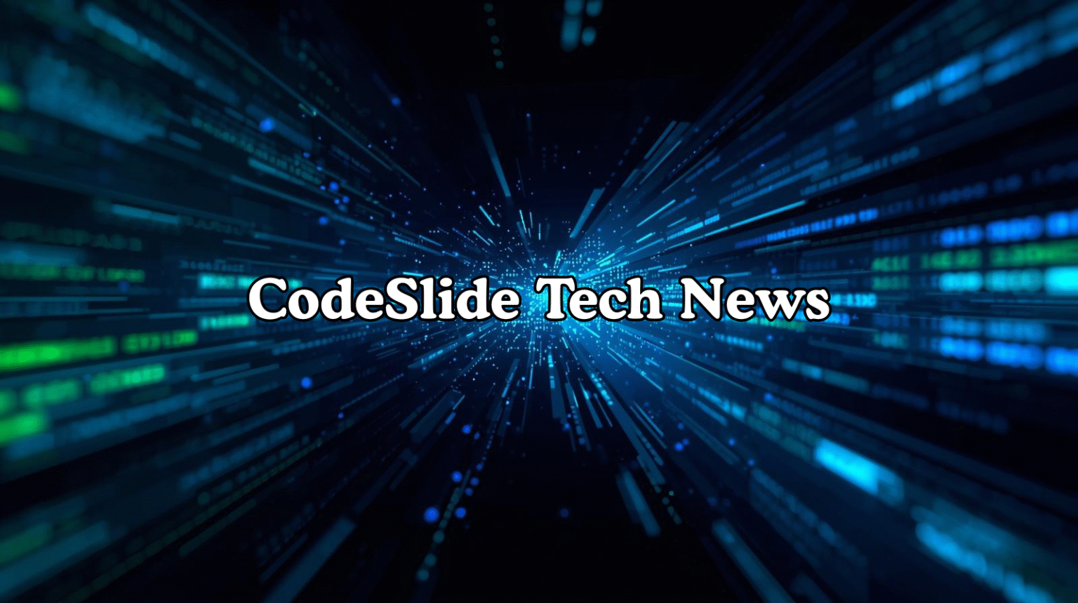 CodeSlide Tech News: Where Innovation Meets Inspiration